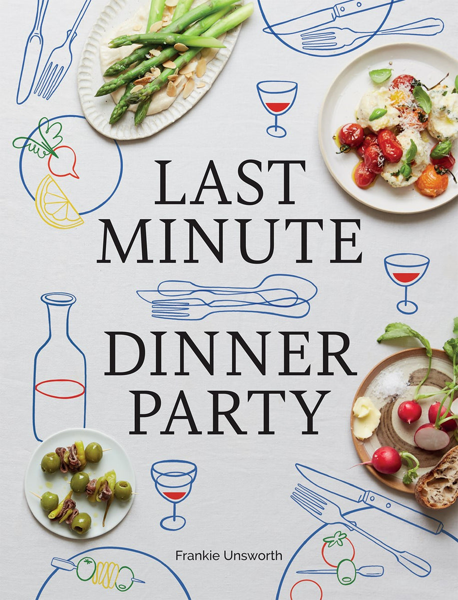 Last Minute Dinner Party – Book Larder