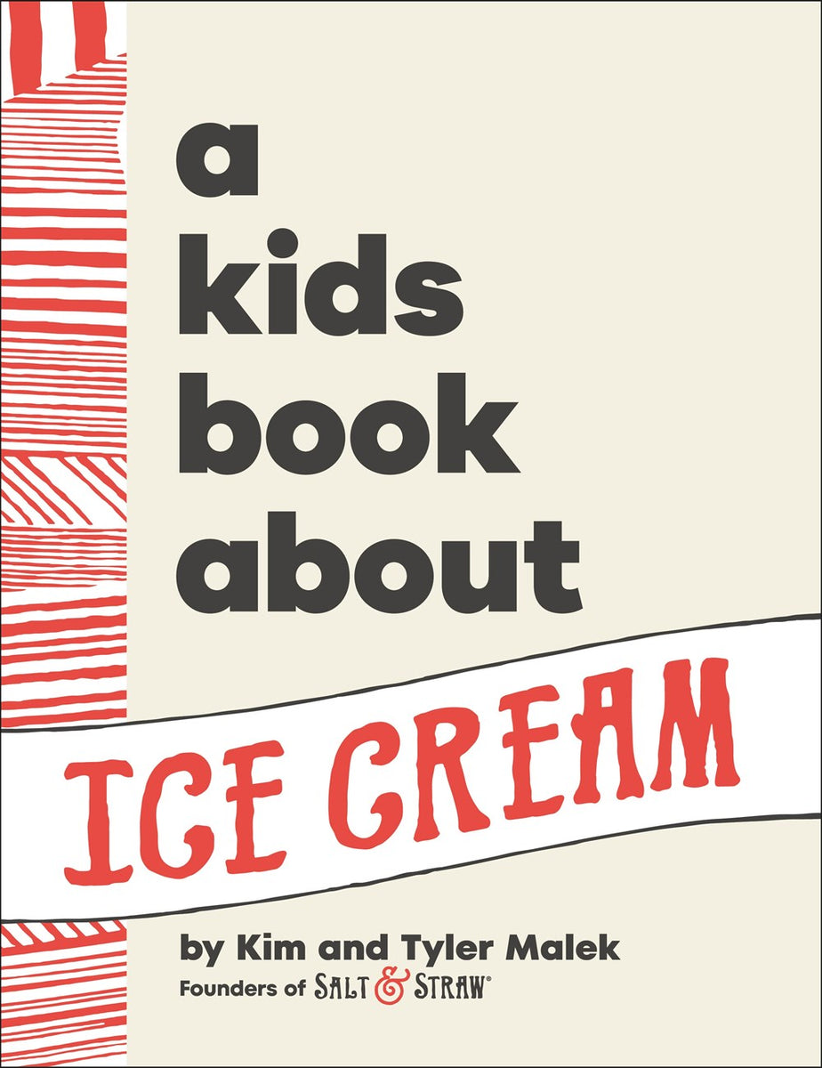 A Kids Book About Ice Cream – Book Larder