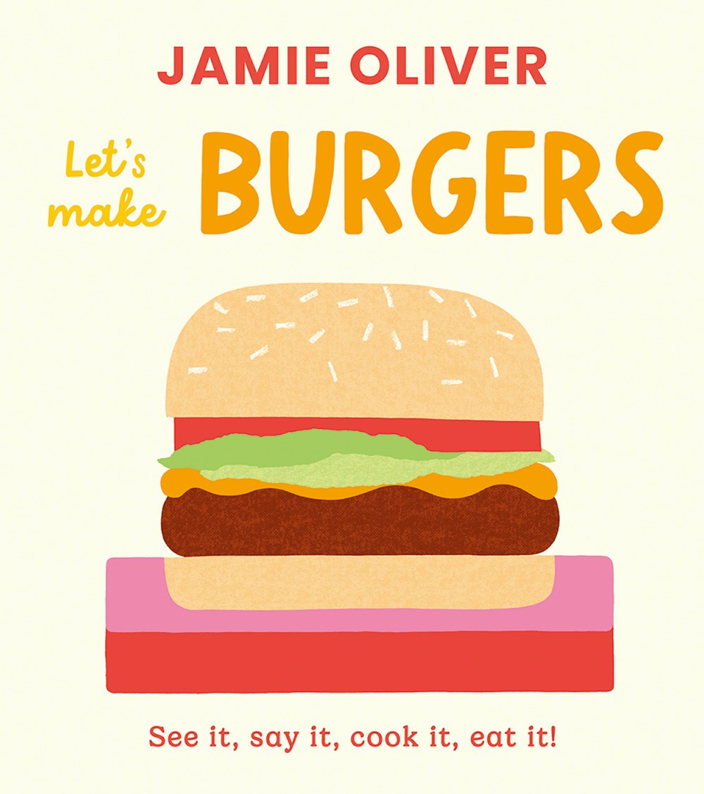 Let's Make Burgers – Book Larder
