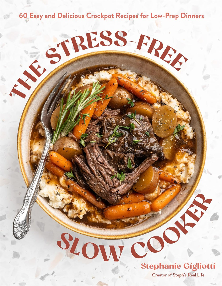 The Stress-Free Slow Cooker – Book Larder